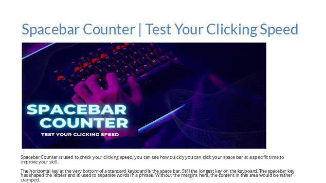 Spacebar Counter | Test Your Clicking Speed on emaze