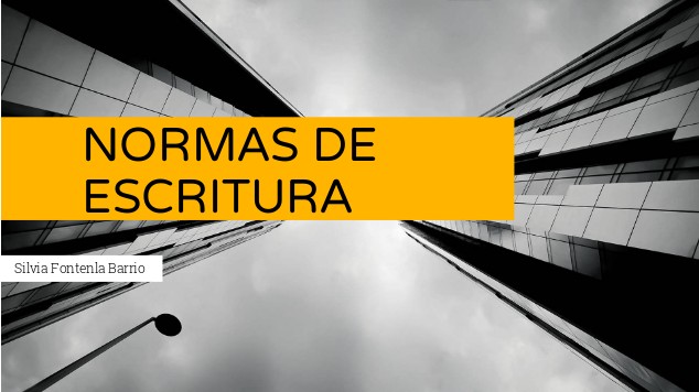 NORMAS DE ESCRITURA at emaze Presentation
