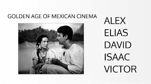 Golden Age of Mexican Cinema at emaze Presentation