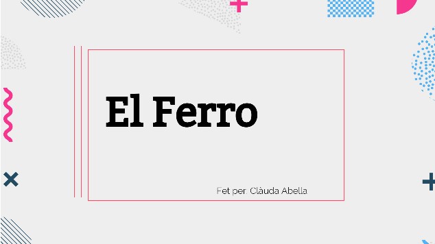 El Ferro at emaze Presentation