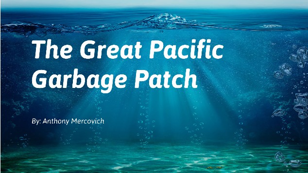 The Great Pacific Garbage Patch at emaze Presentation