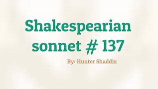 Sonnet 137 at emaze Presentation