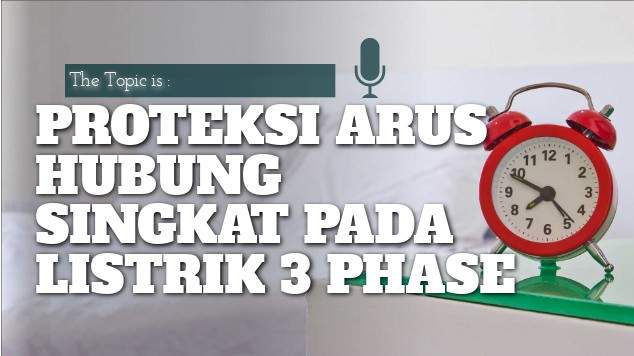 PROTEKSI ARUS HUBUNG SINGKAT on emaze