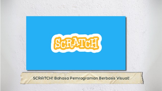 SCRATCH! Bahasa Pemrograman Berbasis at emaze Presentation