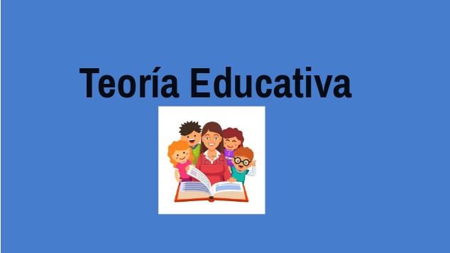 Teoría Educativa at emaze Presentation