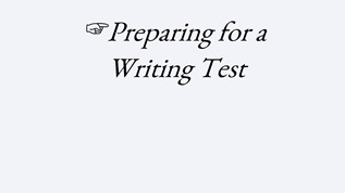 Preparing for a Writing Test.pptx at emaze Presentation