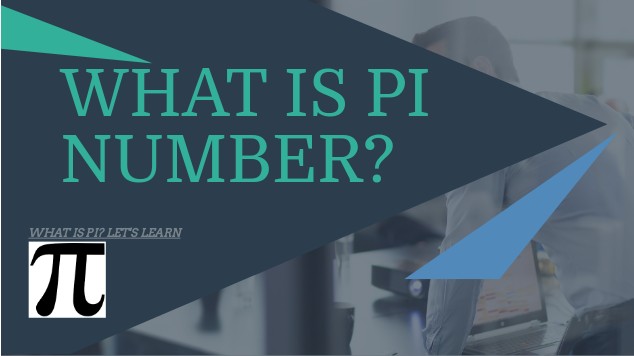 WHAT IS Pİ NUMBER at emaze Presentation