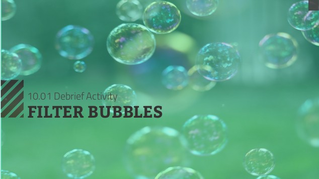 Filter Bubbles at emaze Presentation Filter Bubbles at emaze Presentation