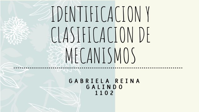 IDENTIFICACION Y CLASIFICACION DE MECANISMOS at emaze E-Card IDENTIFICACION Y CLASIFICACION DE MECANISMOS at emaze E-Card