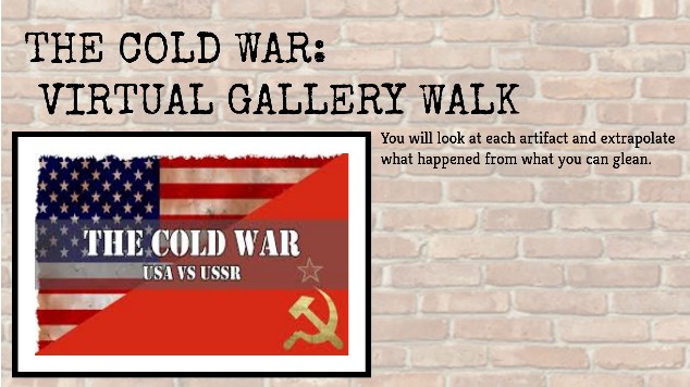THE COLD WAR:Virtual Gallery Walk copy1 at emaze Presentation