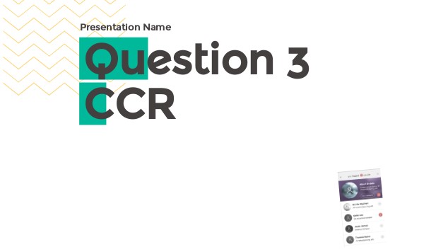 Question 3 CCR at emaze Presentation