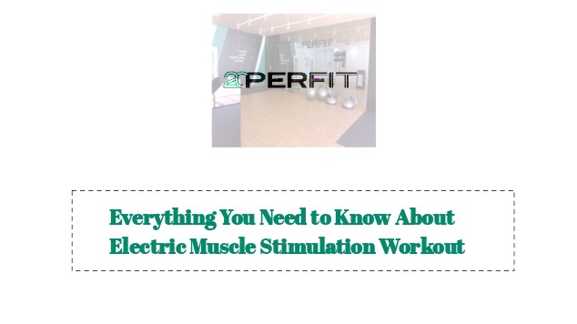 Everything You Need to Know About Electric Muscle Stimulation Workout ...