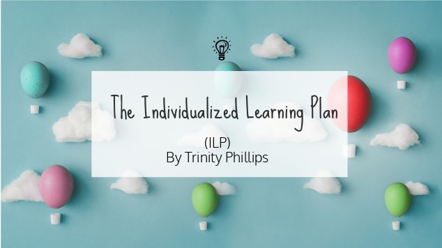 The Individualized Learning Plan at emaze Presentation