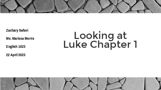 Looking at Luke Chapter 1 at emaze Presentation