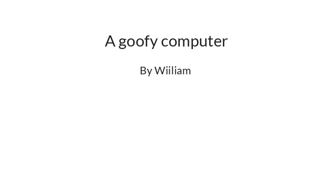 A goofy computer at emaze Presentation