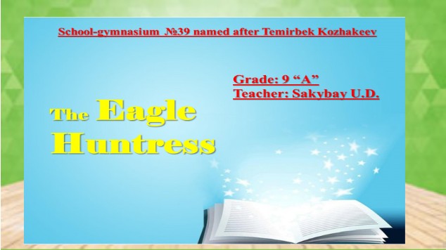 The Eagle Huntress at emaze Presentation