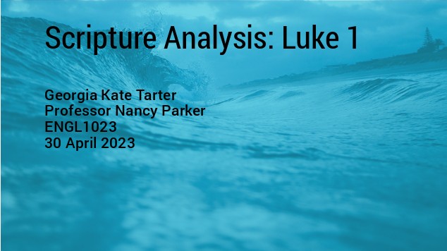 Scripture Analysis: Luke 1 at emaze Presentation