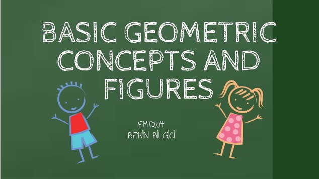 BASIC GEOMETRIC CONCEPTS AND FIGURES at emaze Presentation