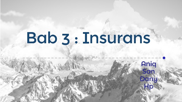 Bab 3 : Insurans at emaze Presentation