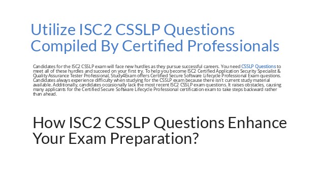 Utilize ISC2 CSSLP Questions Compiled By Certified at emaze Presentation