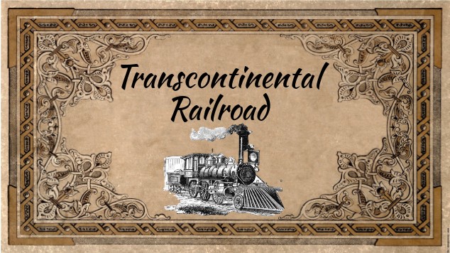 Transcontinental Railroad at emaze Presentation