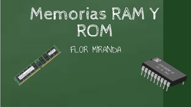 Memorias RAM Y ROM at emaze Presentation