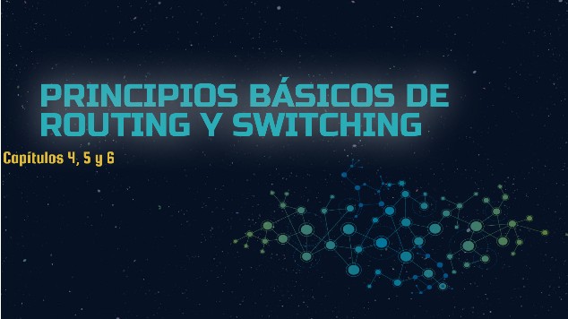 PRINCIPIOS BÁSICOS DE ROUTING Y SWITCHING copy1 at emaze Presentation