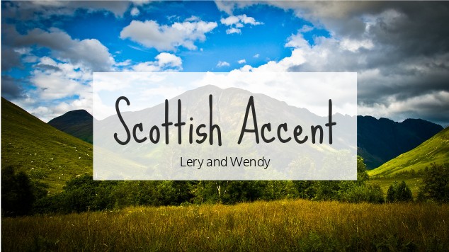 Scottish Accent at emaze Presentation