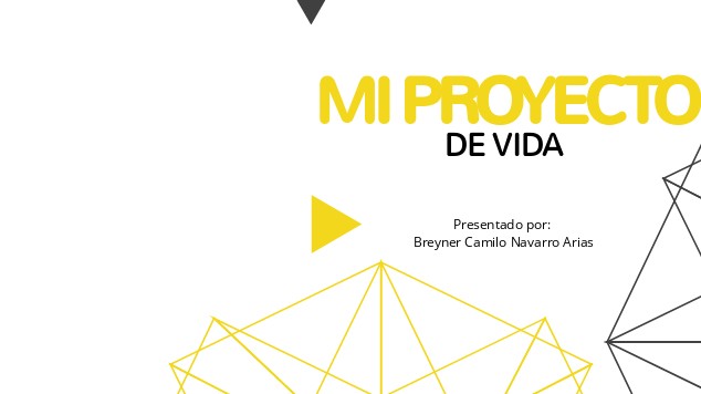 Mi proyecto de vida_Breyner Navarro at emaze Presentation