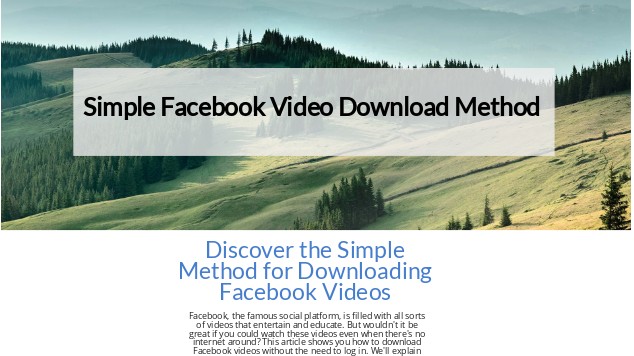 Simple Facebook Video Download Method on emaze