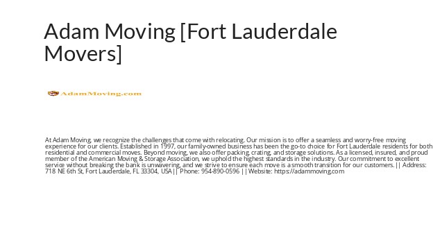 Adam Moving [Fort Lauderdale Movers] on emaze