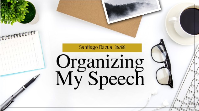 Organizing My Speech at emaze Presentation
