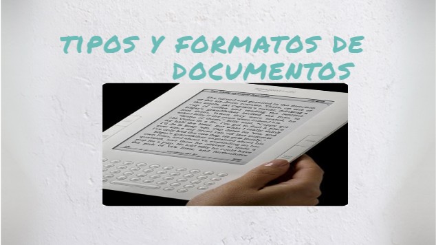 tipos y formatos de documentos at emaze Presentation