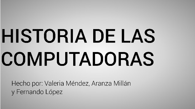 Historia de las computadoras at emaze Presentation