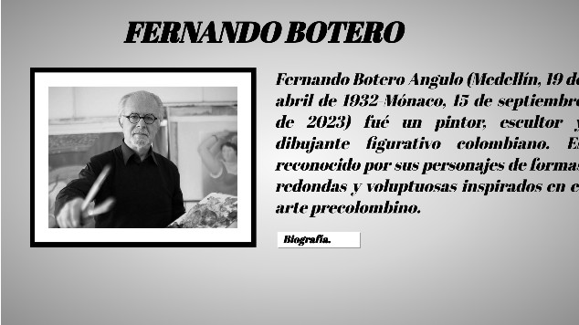 Biografía y obras de Fernando Botero at emaze Presentation