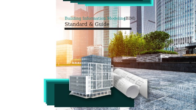 BIM Modeling Guidelines & Standards at emaze Presentation