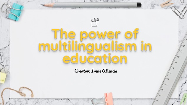 The Power Of Multilingualism In Education At Emaze Presentation