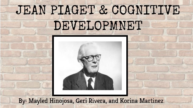 Jean Piaget & Cognitive developmnet at emaze Presentation