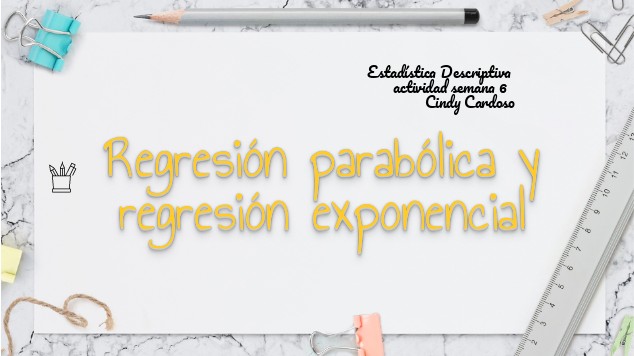Regresión parabólica y regresión exponencial at emaze Presentation