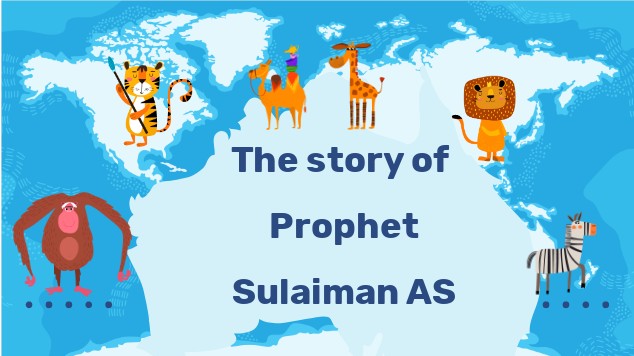Prophet Sulaiman AS at emaze Presentation