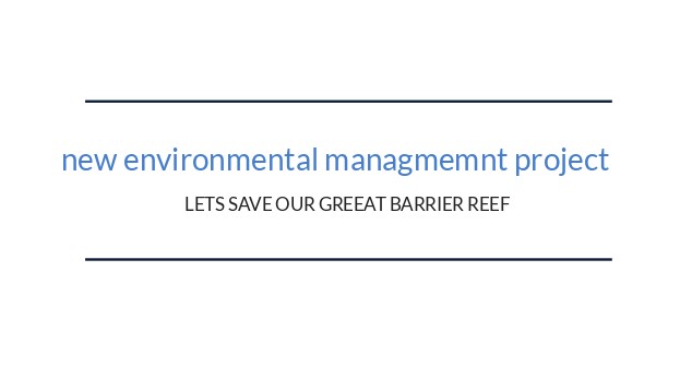 new environmental managmemnt project at emaze Presentation