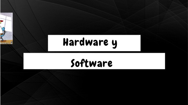 HARDWARE Y SOFTWARE at emaze Presentation
