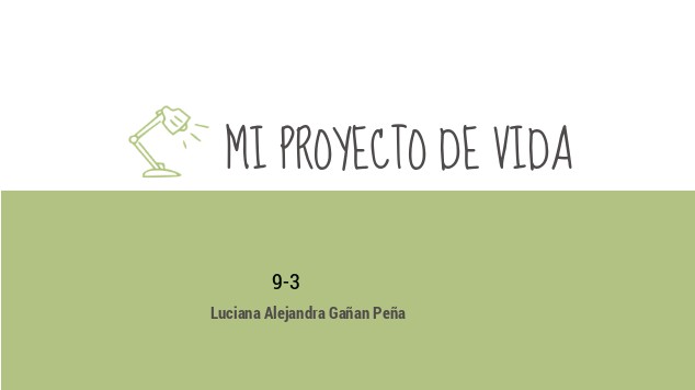 MI PROYECTO DE VIDA at emaze Presentation
