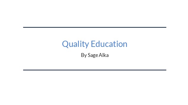 Quality Education at emaze Presentation