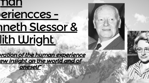 Human Experiencces - Kenneth Slessor & Judith Wright at emaze Presentation