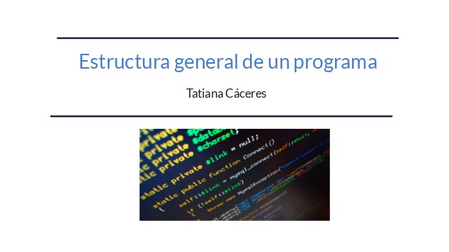 Estructura general de un programa at emaze Presentation