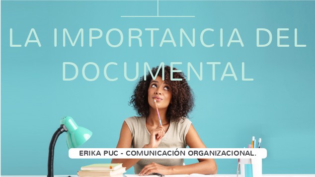 la importancia del documental at emaze Presentation
