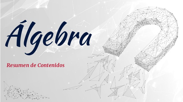 Álgebra. Resumen de Contenidos at emaze Presentation
