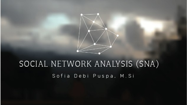 SOCIAL NETWORK ANALYSIS (SNA) at emaze Presentation