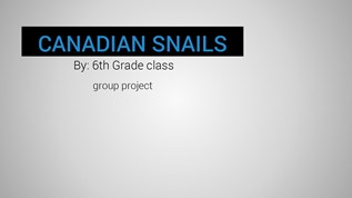 canadian snails at emaze Presentation